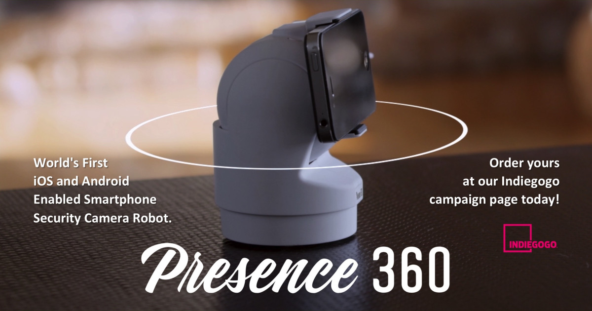 Presence 360: Smartphone Security Camera Robot $99 | Indiegogo