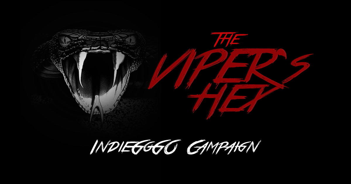The Viper's Hex | Indiegogo