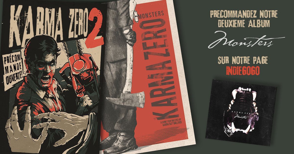 Karma Zero - Monsters - 2ème Album | Indiegogo
