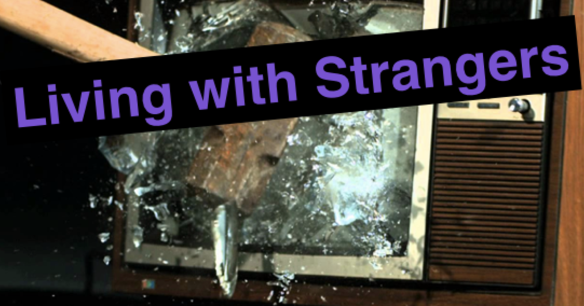 Living With Strangers TV | Indiegogo