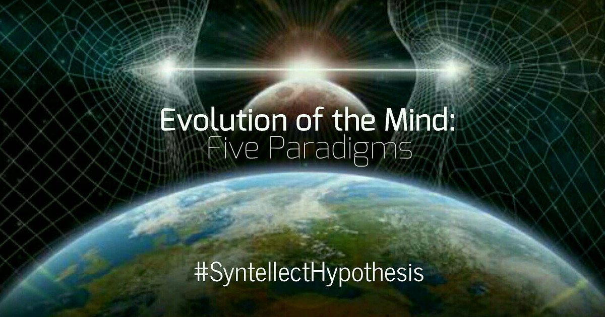 Evolution of the Mind: Five Paradigms | Indiegogo