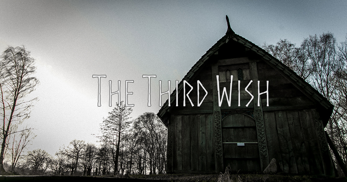 The Third Wish | Indiegogo