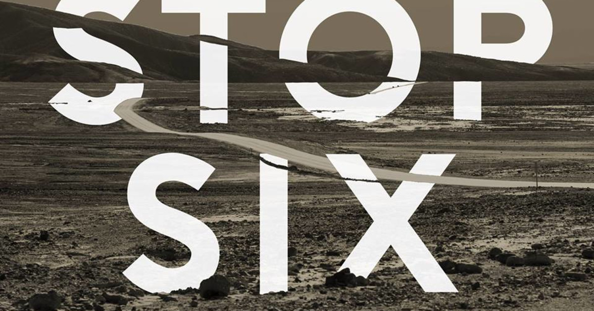 Stop Six | Indiegogo