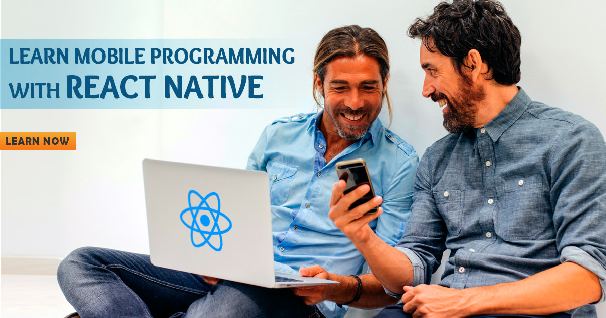 Learn Mobile Programming With React Native | Indiegogo Learn Mobile Programming With React Native | Indiegogo