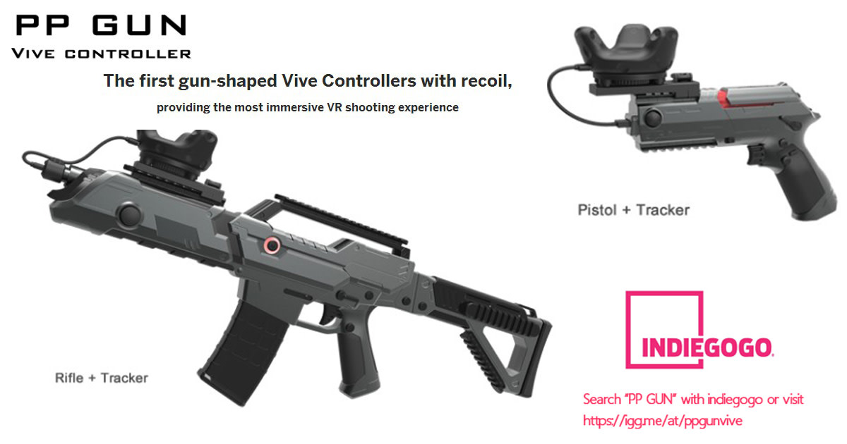 PP Gun: VR Controller for HTC Vive Shooting Games | Indiegogo