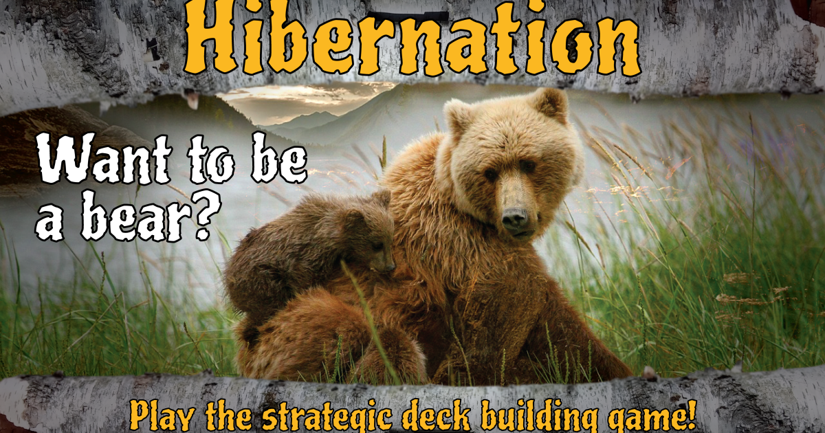 Hibernation: a strategic card game about bears | Indiegogo