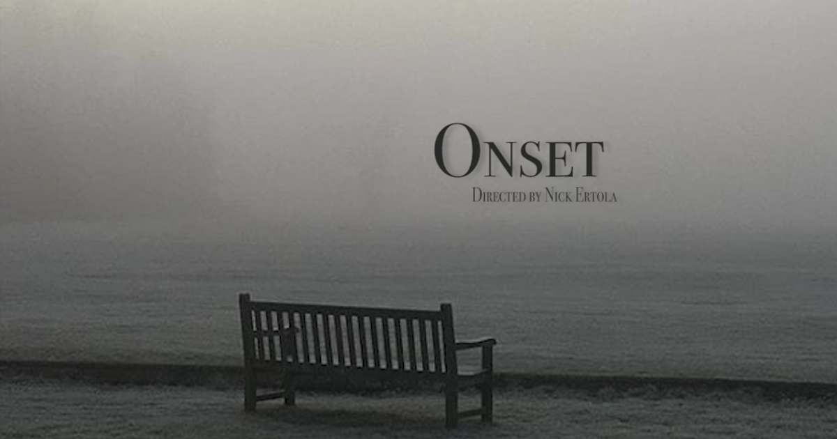 Onset: A Short Film | Indiegogo