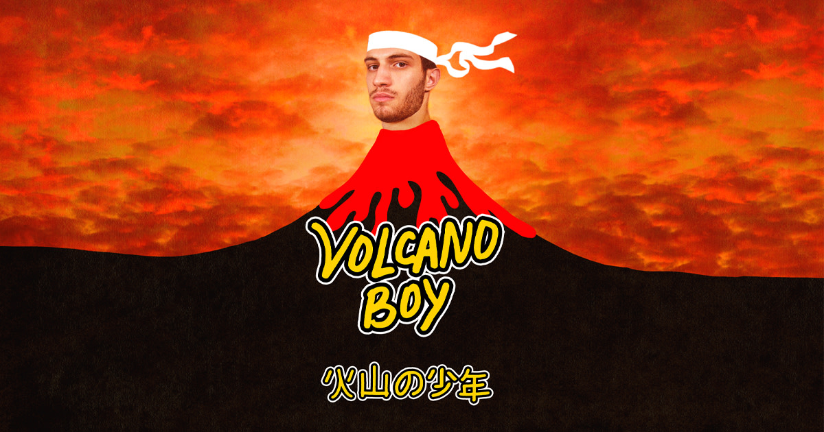 Volcano Boy | Indiegogo