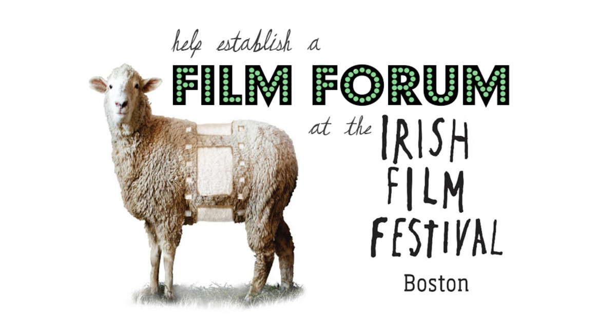 Irish Film Festival Boston - 17K by 17th in 2017! | Indiegogo