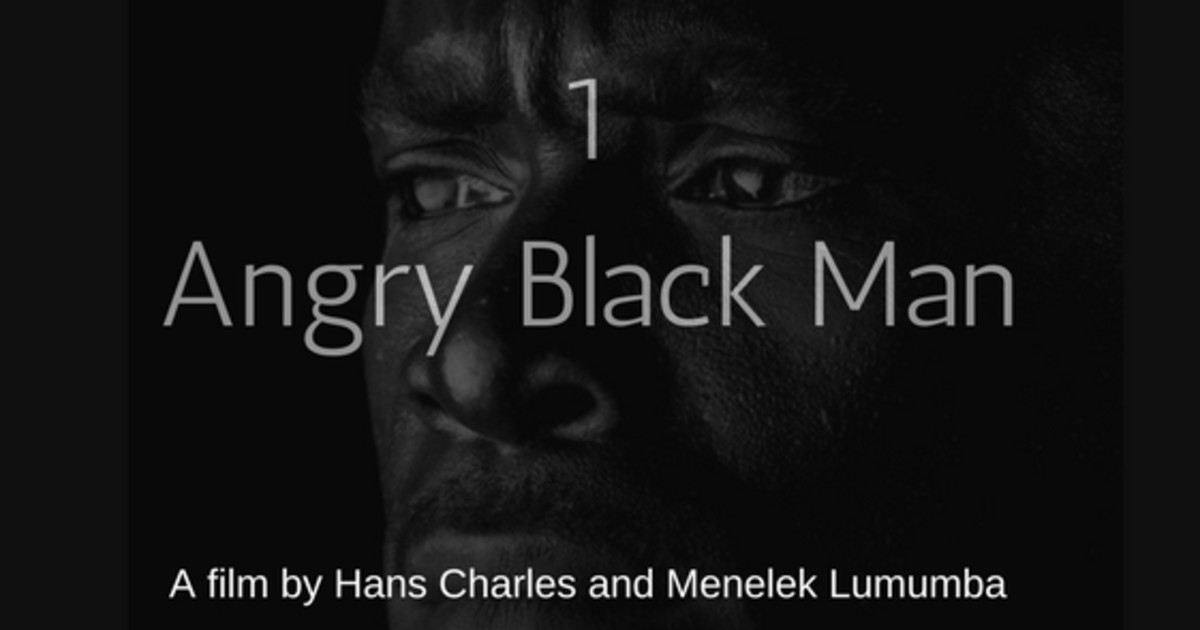 1 Angry Black Man | Indiegogo