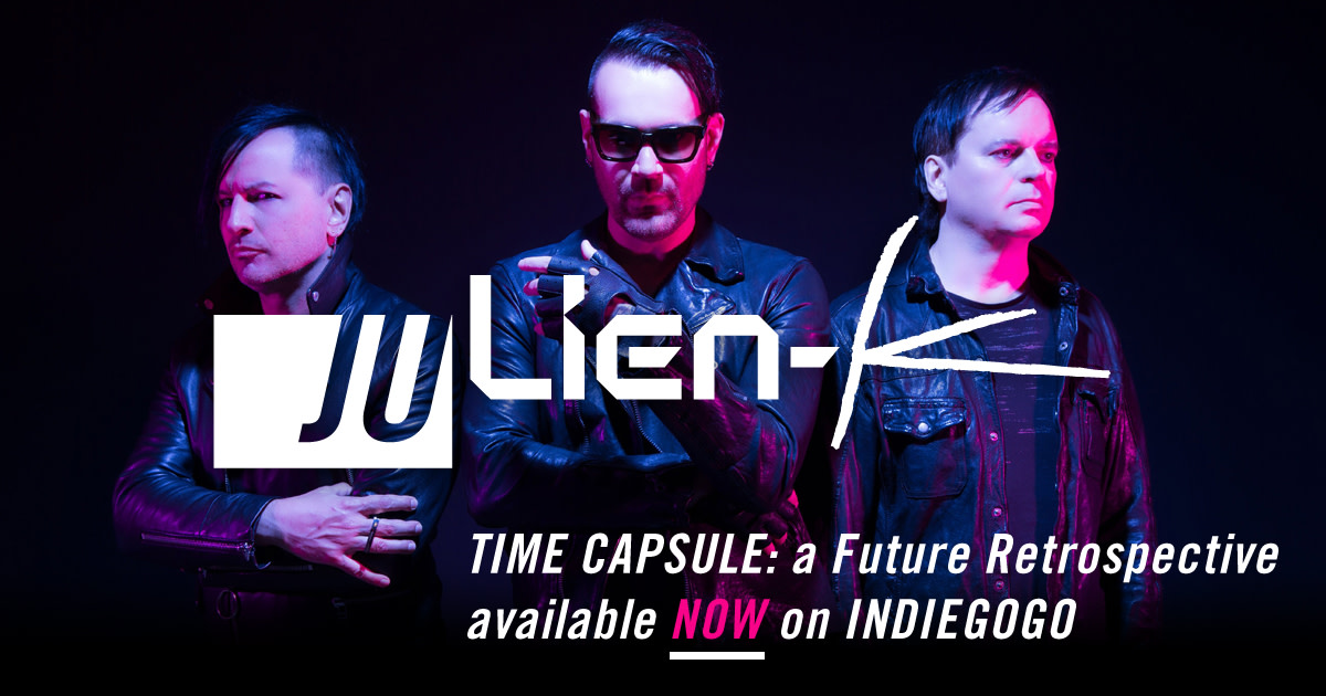 JULIEN-K, TIME CAPSULE - A Future Retrospective | Indiegogo