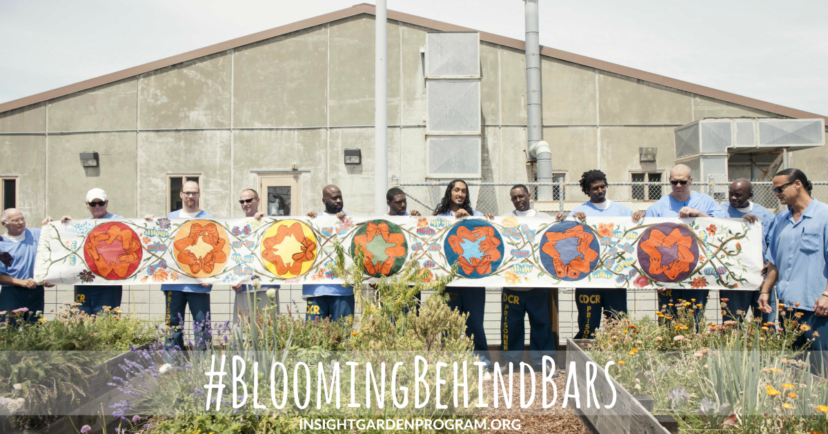 Insight Garden Program #BloomingBehindBars | Indiegogo