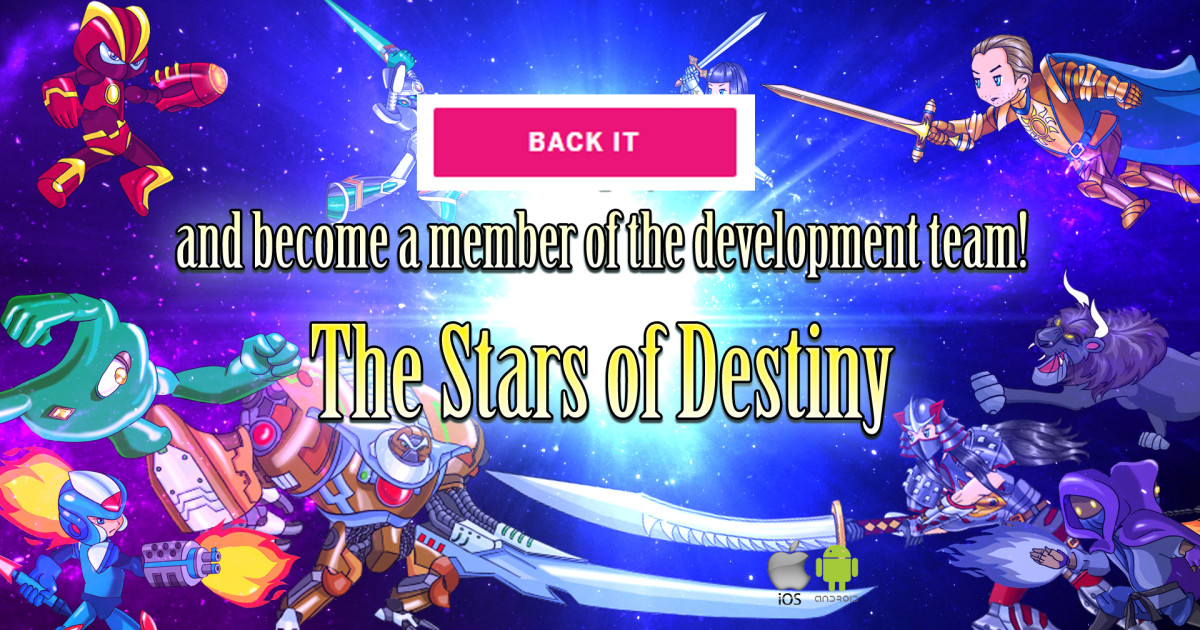 The Stars of Destiny! Mobile multiplayer action! | Indiegogo