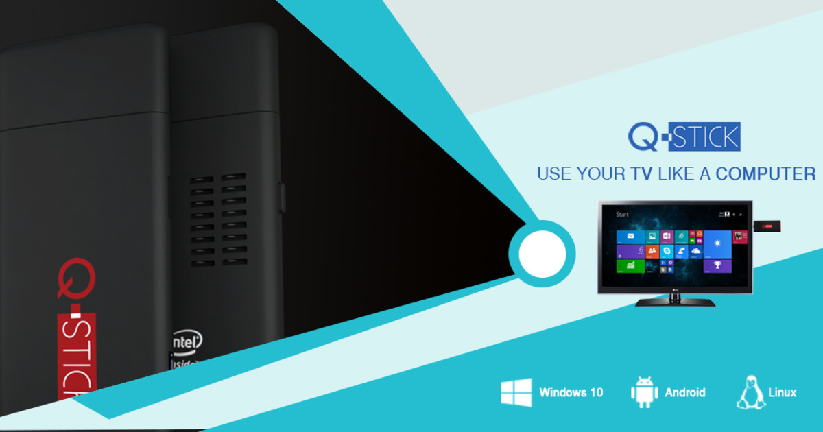 Q-Stick:World's Most powerful & Affordable PCStick | Indiegogo