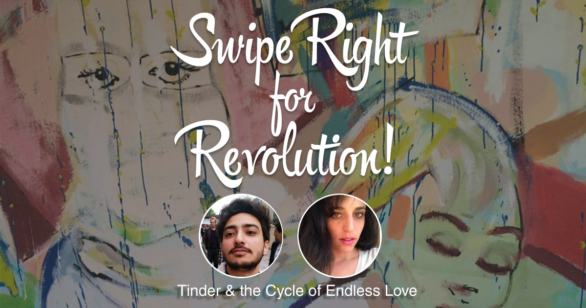 Swipe Right for Revolution | Indiegogo