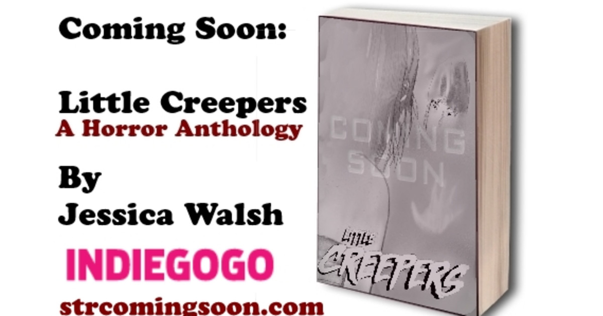 Little Creepers - Horror Anthology | Indiegogo