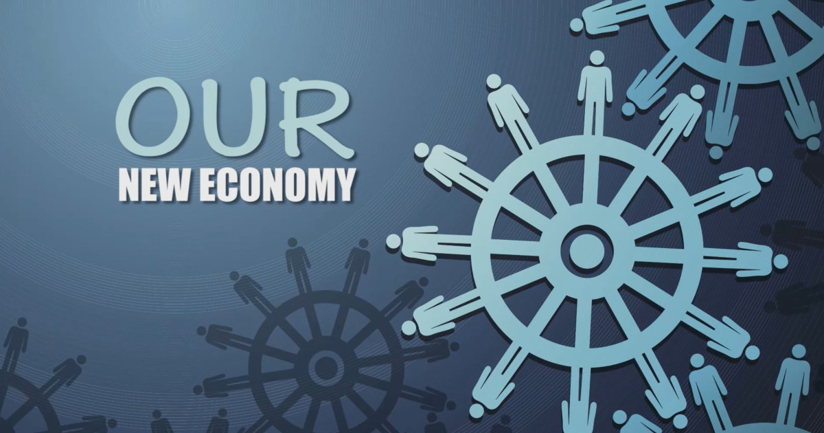 OUR New Economy- documentary film | Indiegogo