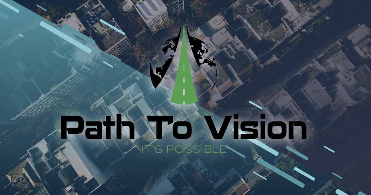 Path To Vision | Indiegogo
