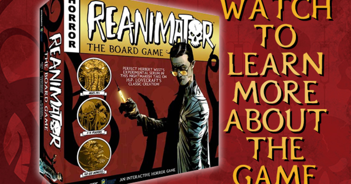 H.P. Lovecraft's Reanimator Mystery Board Game | Indiegogo