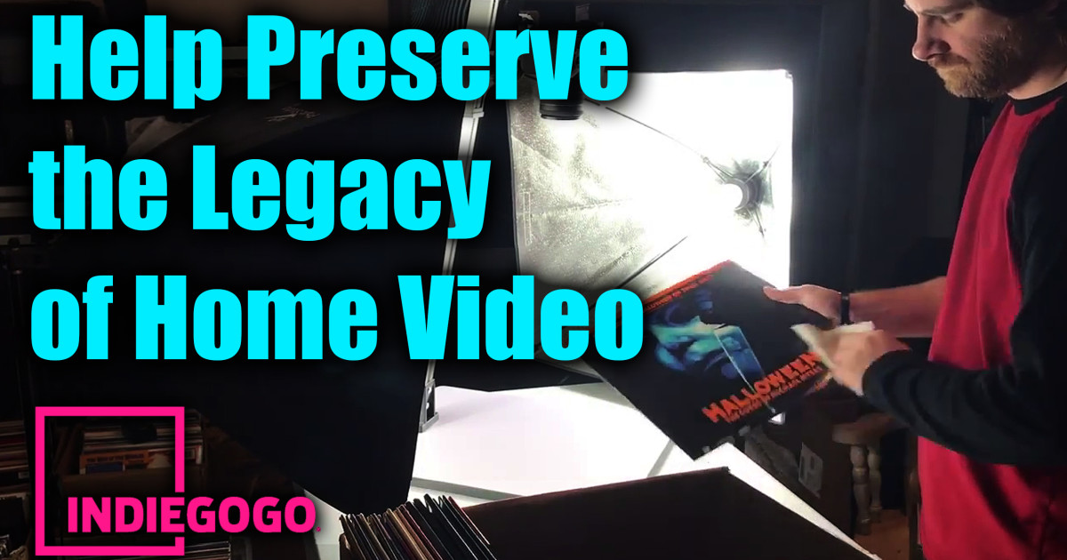 Preserving the Legacy of Home Video | Indiegogo