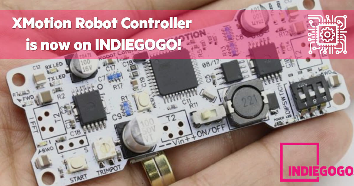 XMotion All In One Controller for Robotics | Indiegogo