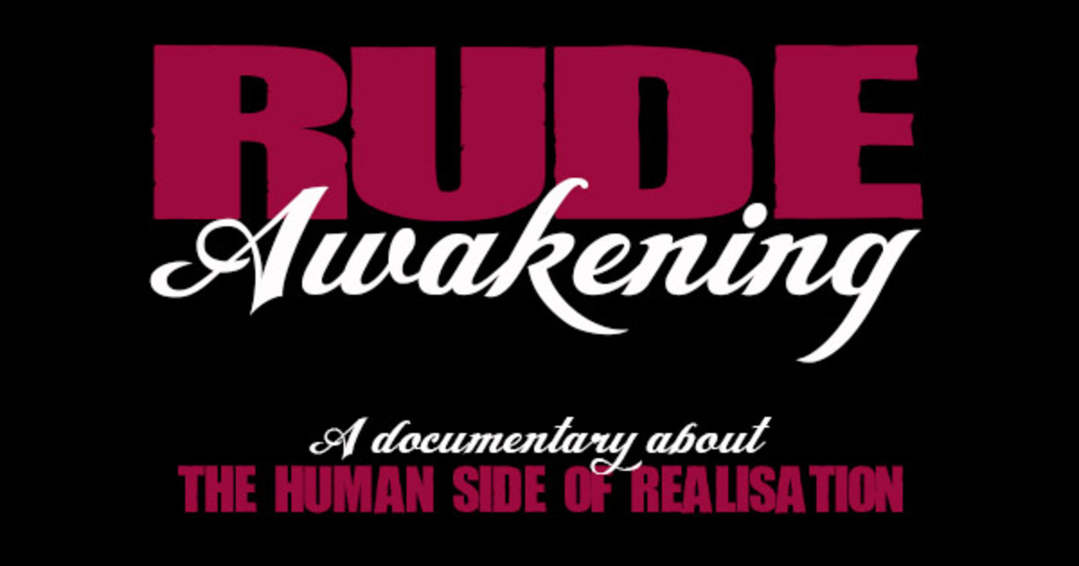 Rude Awakening The Documentary Indiegogo rude-awakening-the-documentary-indiegogo