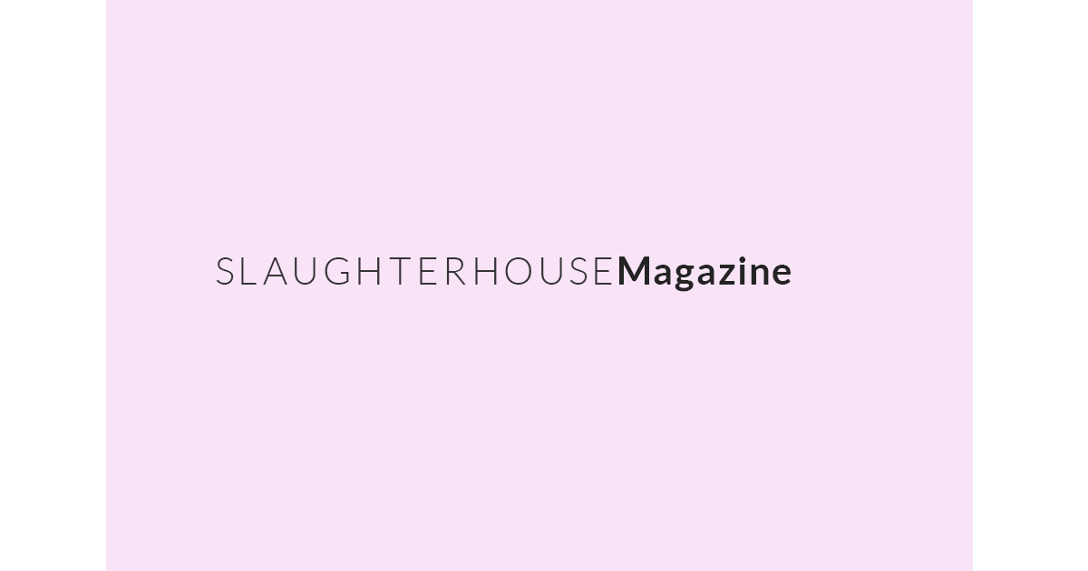SLAUGHTERHOUSE MAGAZINE | Indiegogo