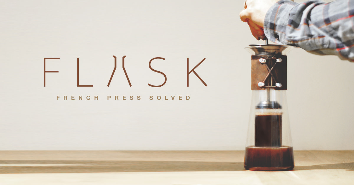 FLASK - French Press Solved | Indiegogo