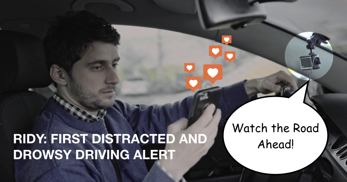 Ridy: First Distracted and Drowsy Driving Alert | Indiegogo Ridy: First Distracted and Drowsy Driving Alert | Indiegogo