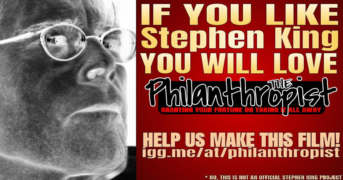 THE PHILANTHROPIST film | Indiegogo