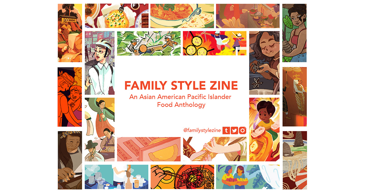 Family Style Zine: An AAPI Food Anthology | Indiegogo