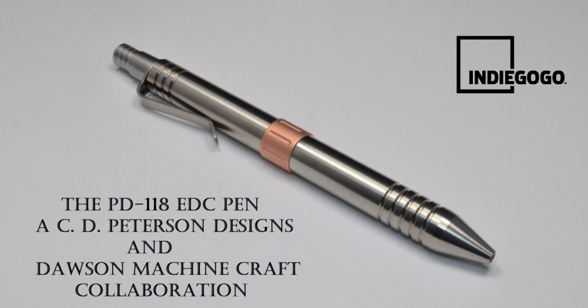 PD-118 EDC Pen | Indiegogo