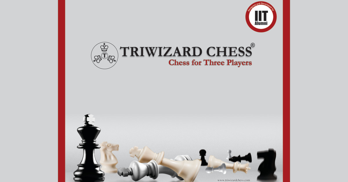 Triwizard Chess - Chess for three players | Indiegogo