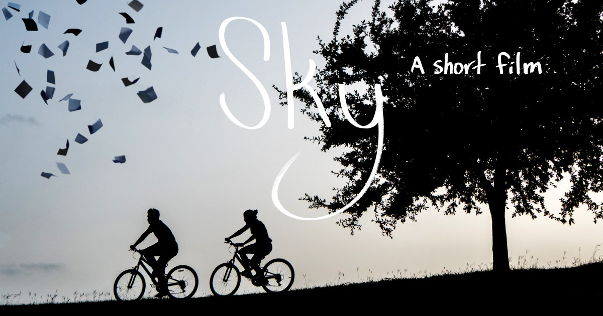 Sky - A Short Film | Indiegogo