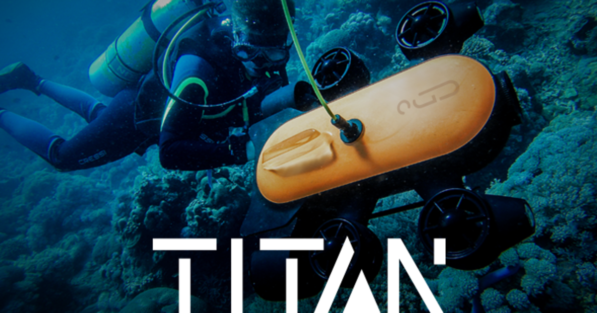 Titan: the deepest underwater drone dives to 492ft | Indiegogo