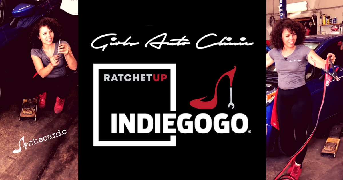 GIRLS AUTO CLINIC | Indiegogo