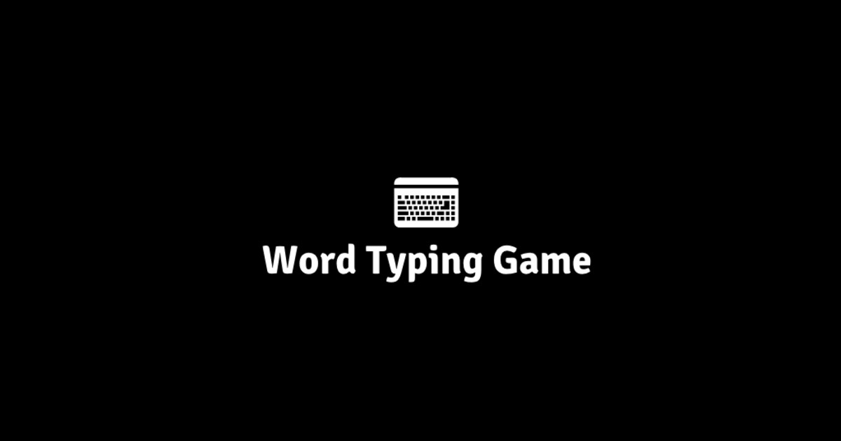 Word Typing Game | Indiegogo