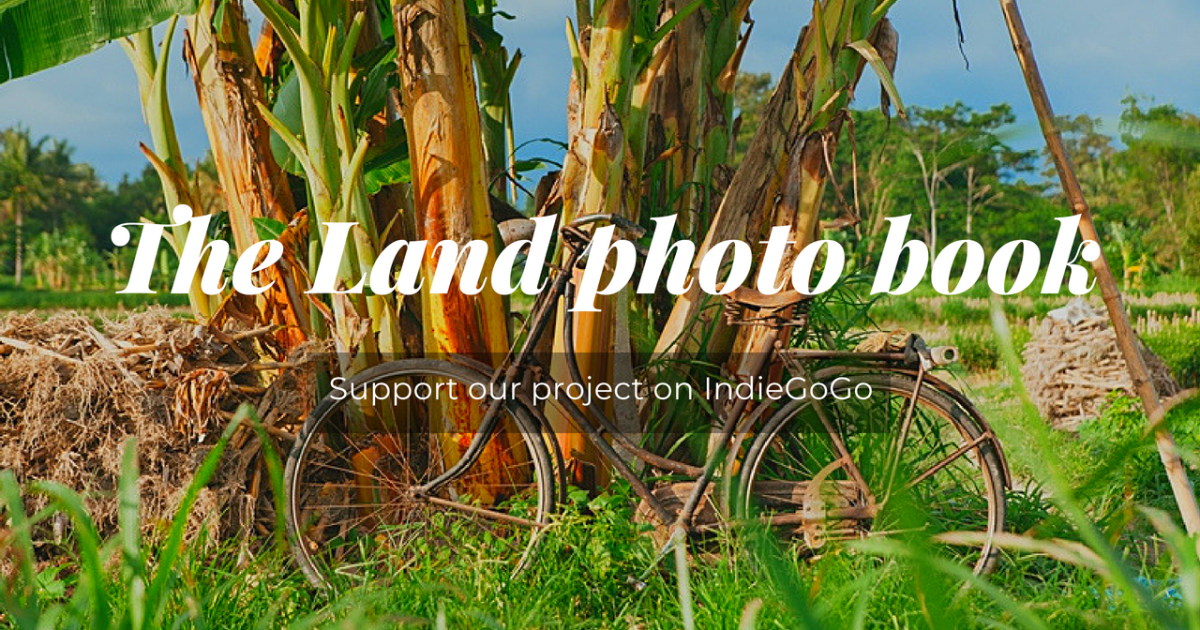 THE LAND: photo book | Indiegogo