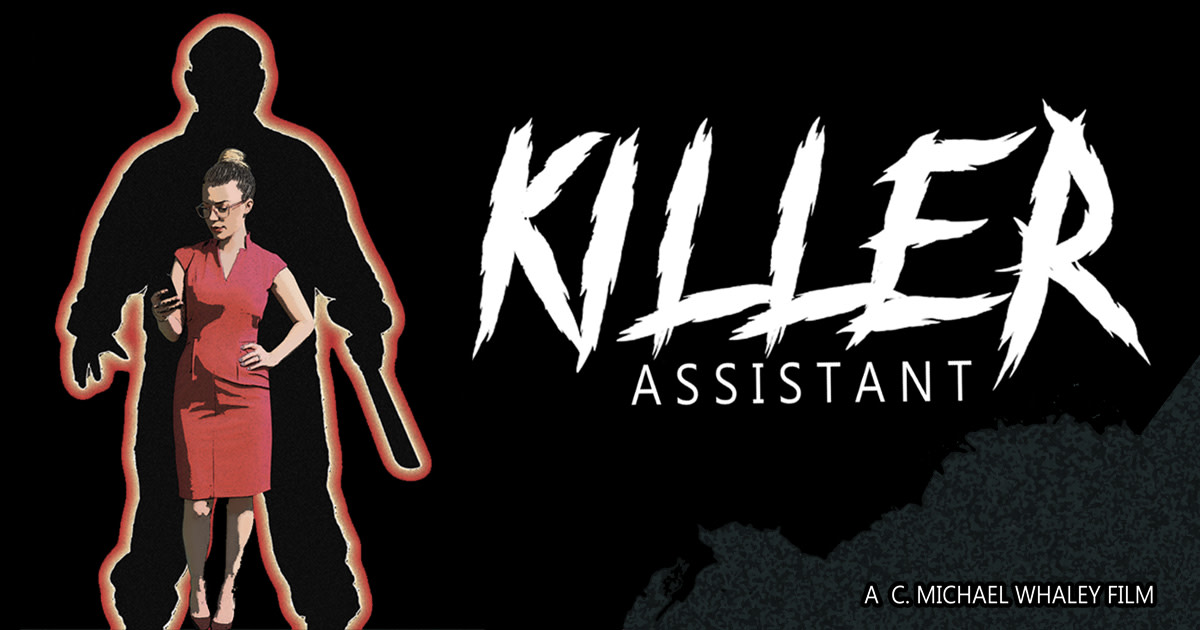 Killer Assistant-Short Film | Indiegogo