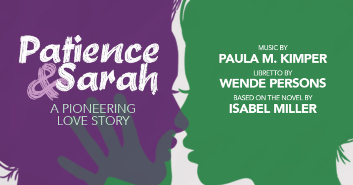 Patience & Sarah: A Pioneering Love Story | Indiegogo