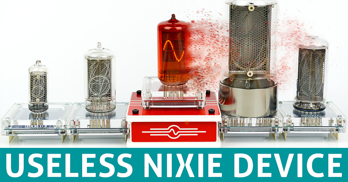 Useless Nixie Device | Indiegogo