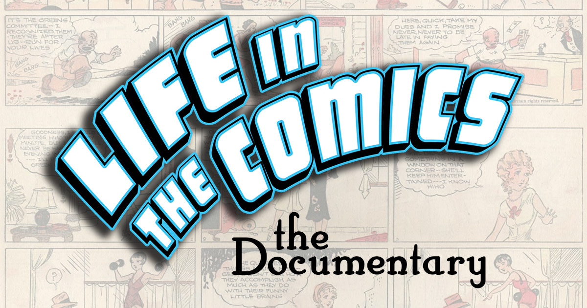 Life in the Comics | Indiegogo