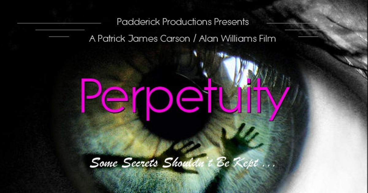 Feature Film 'Perpetuity' | Indiegogo