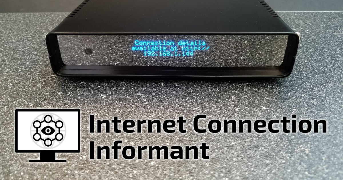 Internet Connection Informant | Indiegogo