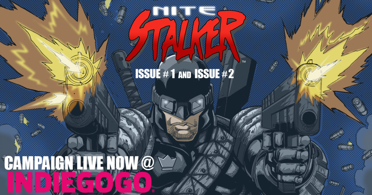 Nite Stalker #1 & #2 | Indiegogo