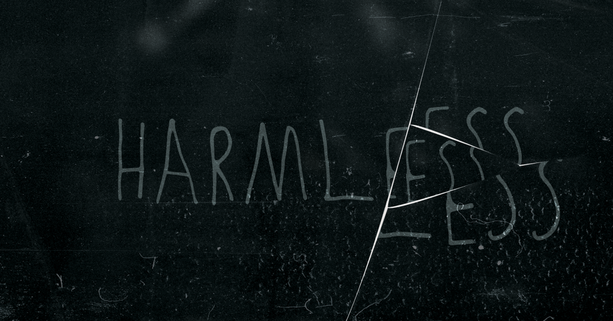 Harmless | Indiegogo