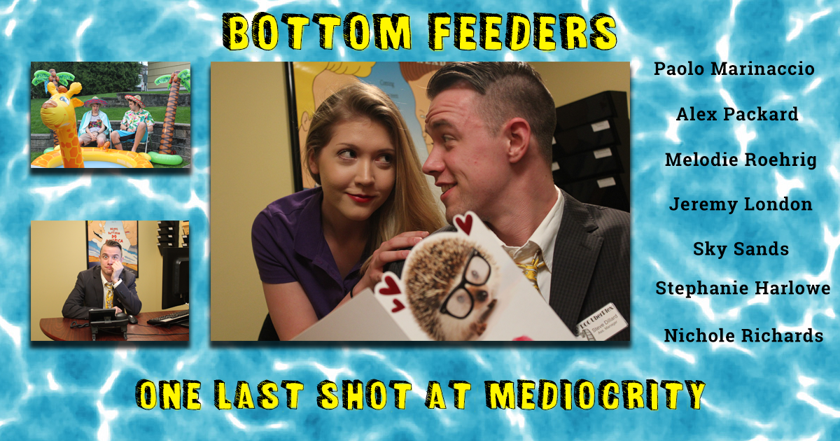 Bottom Feeders - A feature comedy film | Indiegogo