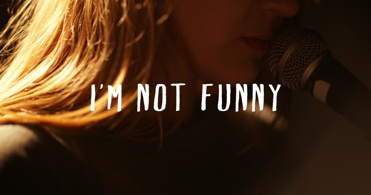 I m Not Funny Indiegogo i-m-not-funny-indiegogo