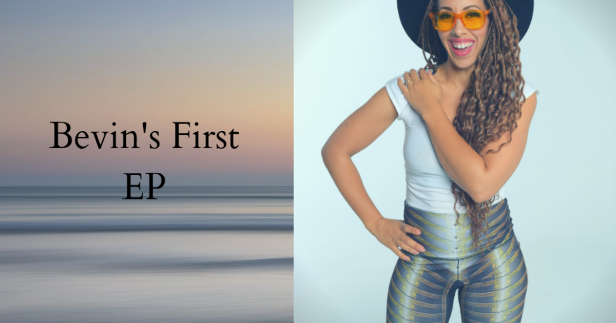 Bevin's first EP! | Indiegogo