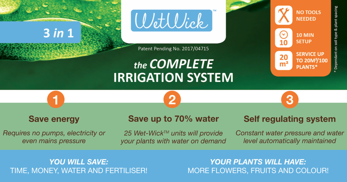 Wet-Wick Complete 3 in 1 Irrigation System | Indiegogo
